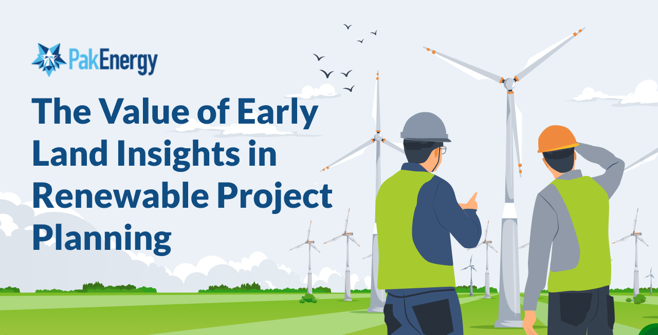 The Value of Early Land Insights in Renewable Project Planning